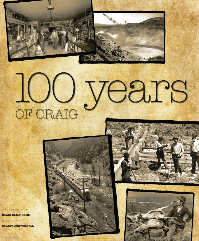 100 Years in the Making | CraigDailyPress.com
