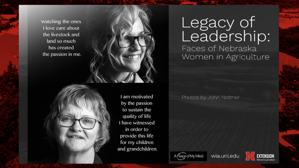 ‘Legacy of Leadership: Faces of Nebraska Women in Agriculture ...