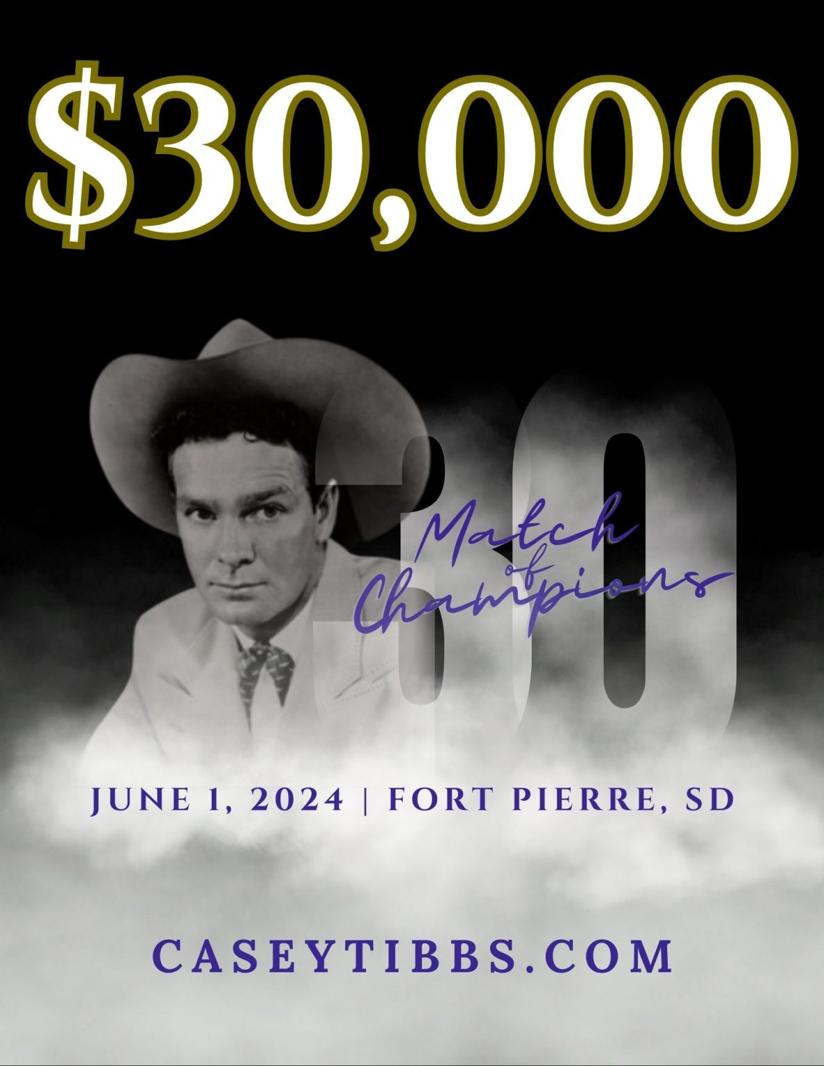30 Cowboys, 30 years, $30,000: 30th ANNUAL CASEY TIBBS MATCH OF ...