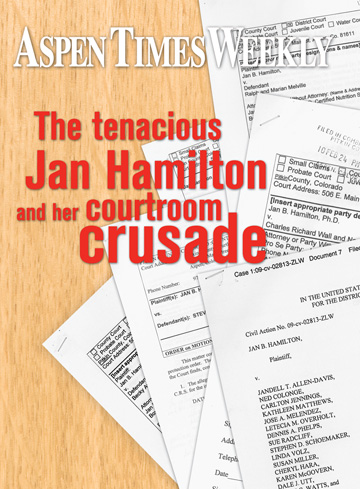 Aspen’s tenacious Jan Hamilton and her courtroom crusade | AspenTimes.com