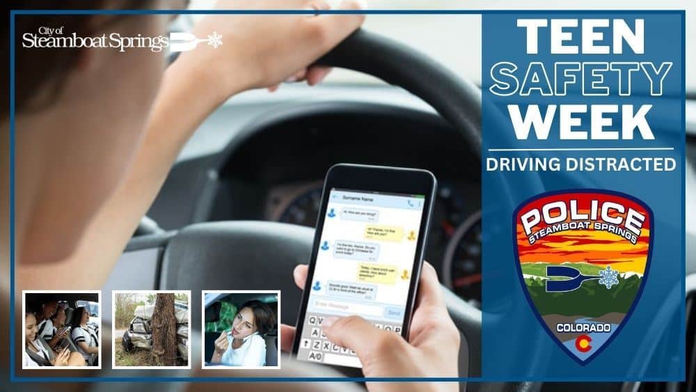 SSPD: Teen Safety Week tackles driving distracted | SteamboatToday.com