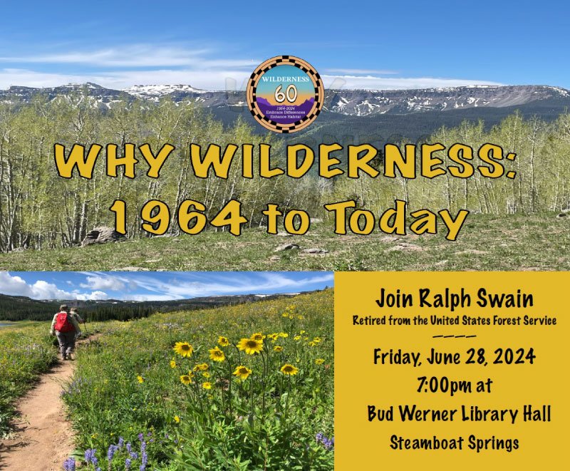 Wilderness ranger presentation Friday at Library Hall | SteamboatToday.com