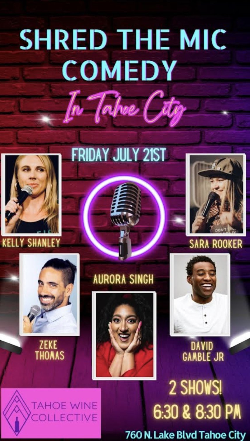 Happening in Tahoe: Tahoe Wine Collective comedy night; Washoe Cultural ...