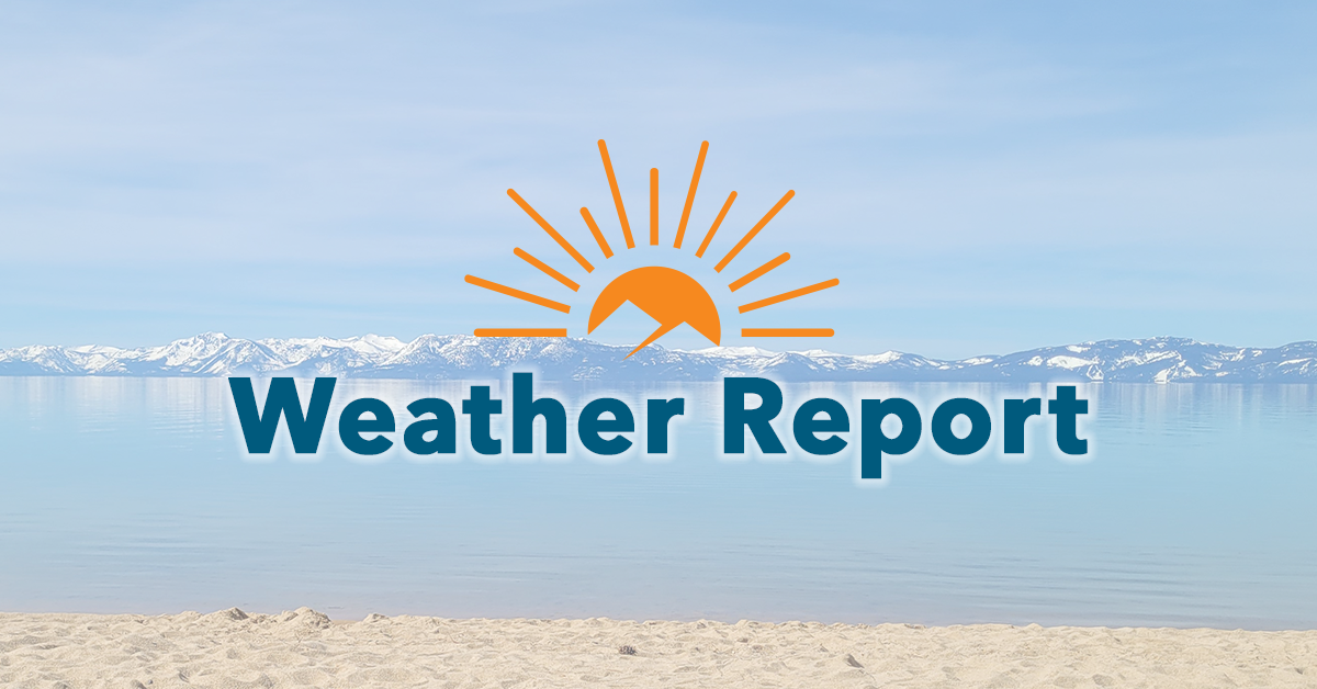 Weather report: Weekend storm to hit Tahoe | SierraSun.com