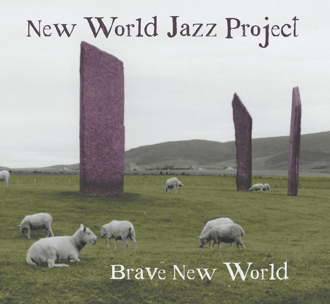 CD offers trip into ‘Brave New World’ and all that jazz ...