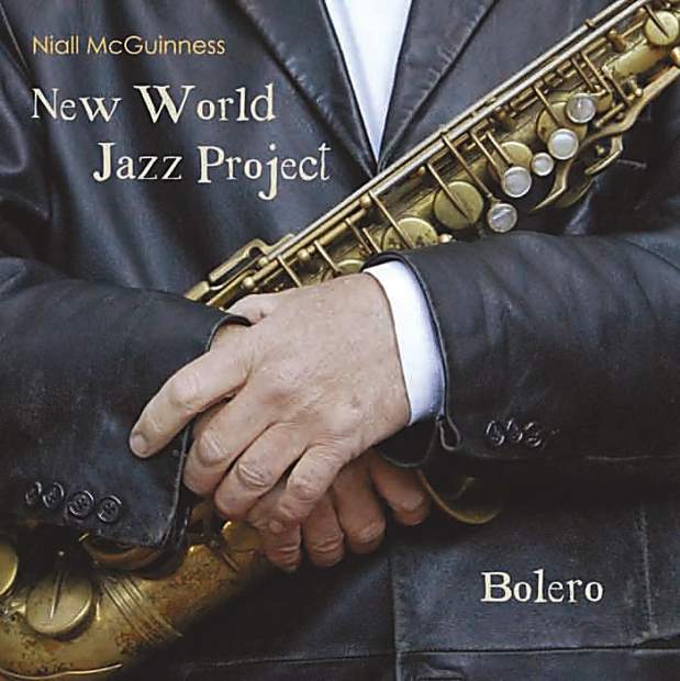 New World Jazz Project to release latest, ‘Bolero,’ at Fresh Ketch ...