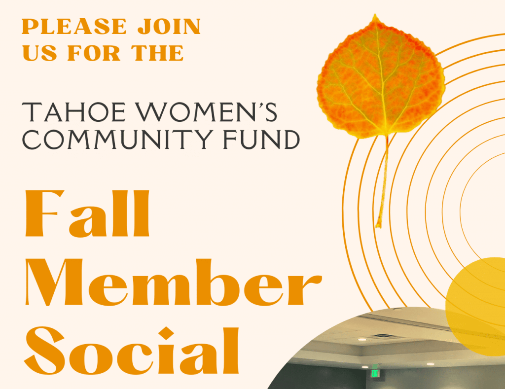 Tahoe Women’s Community Fund Fall Member Social on Tuesday at Lakeview ...