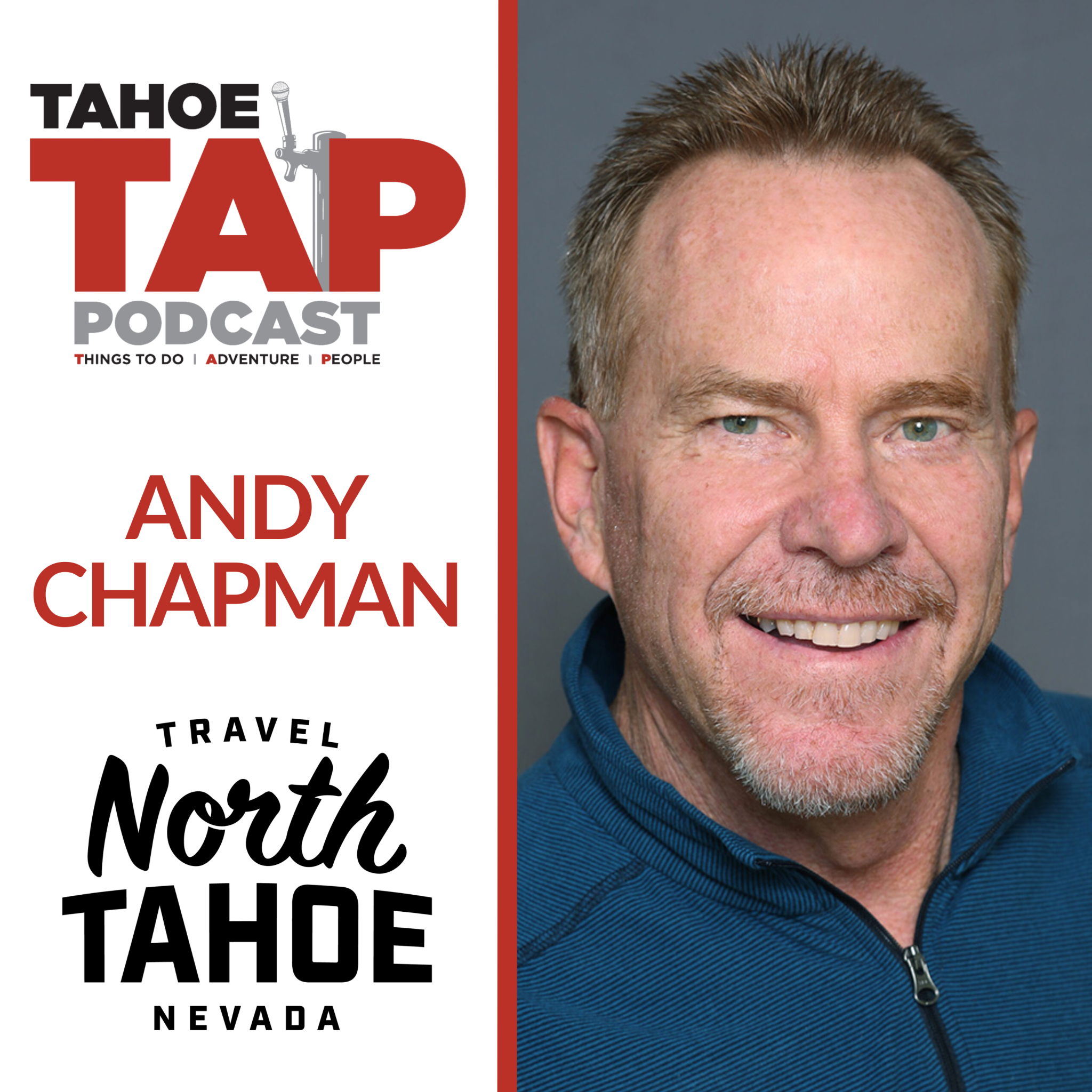 LISTEN: Tahoe TAP Podcast with Andy Chapman | TahoeDailyTribune.com